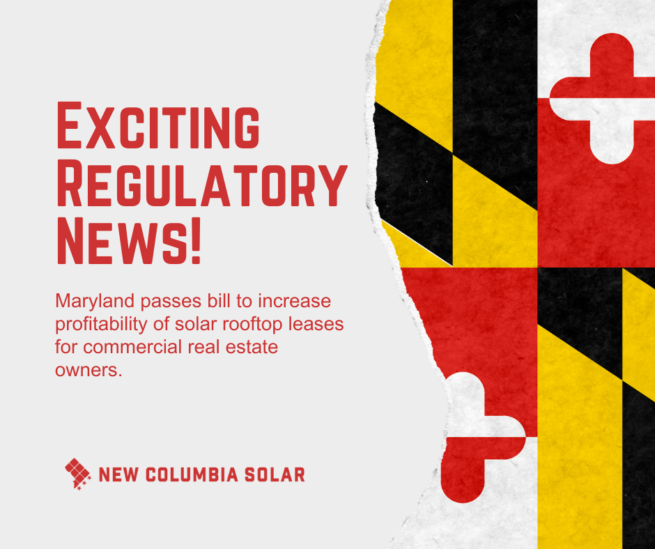 Profitable Rooftop Leases Greenlit by MD Bill - New Columbia Solar | We transform your property ...